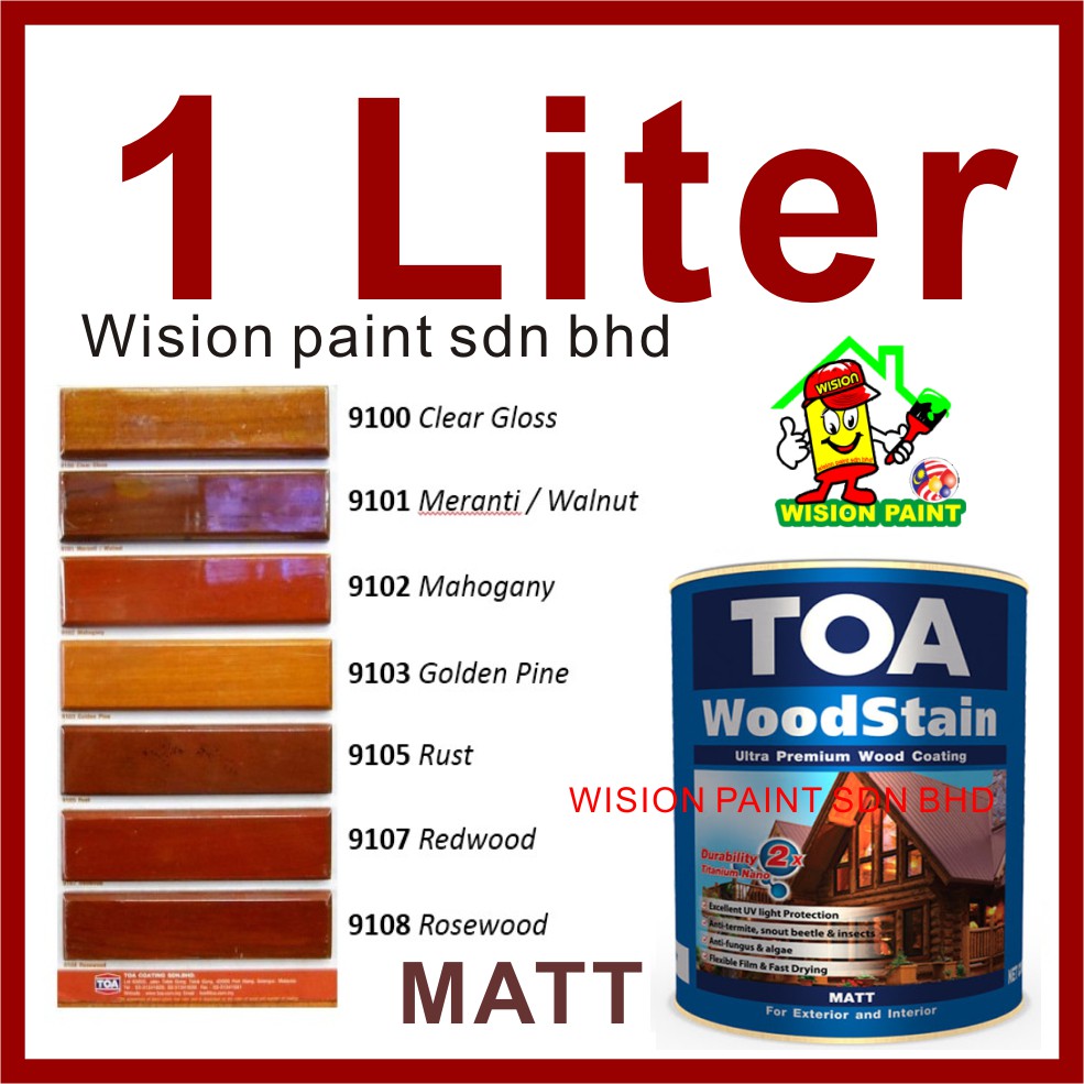 ( MATT ) TOA Woodstain Paint ( 1L ) Interior & Exterior Wood Shellac ...