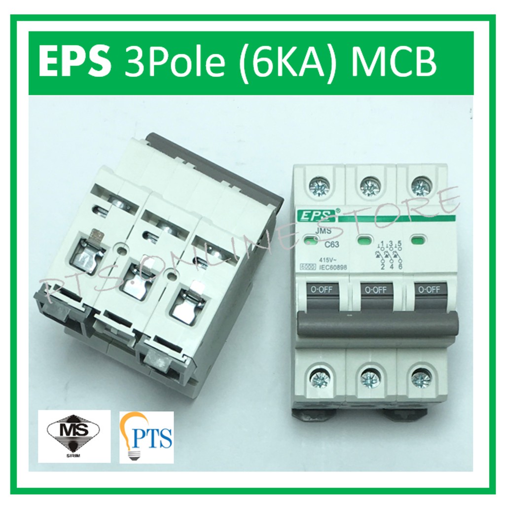 EPS - 3 Pole (6KA) MCB 10A 16A 20A ,32A ,40A ,63A Miniature Circuit Breaker (SIRIM APPROVE ...