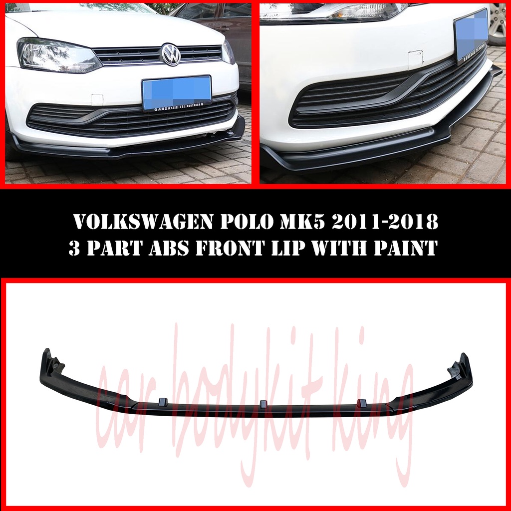 VOLKSWAGEN POLO MK5 2011-2018 3 PART FRONT LIP WITH PAINT (PIANO BLACK ...
