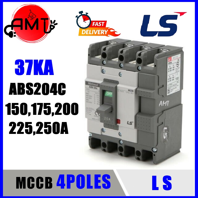 LS 4P MCCB 37KA ABS204C 150A 175A 200A 225A 250A 300A 400A | Shopee Malaysia