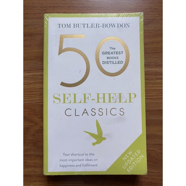 50 Self Help Classics: Your Shortcut to the Most Important Ideas on Happiness and Fulfilment by ...