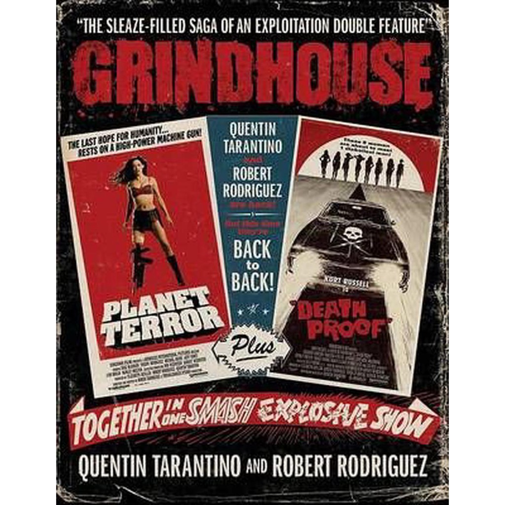 (BBW) Grindhouse: The Sleaze-Filled Saga Of An Exploitation Double ...