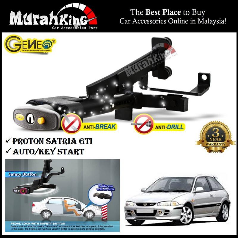 Proton Satria GTI (AUTO Key Start) GENEO Lock Brake Pedal Lock | Shopee ...