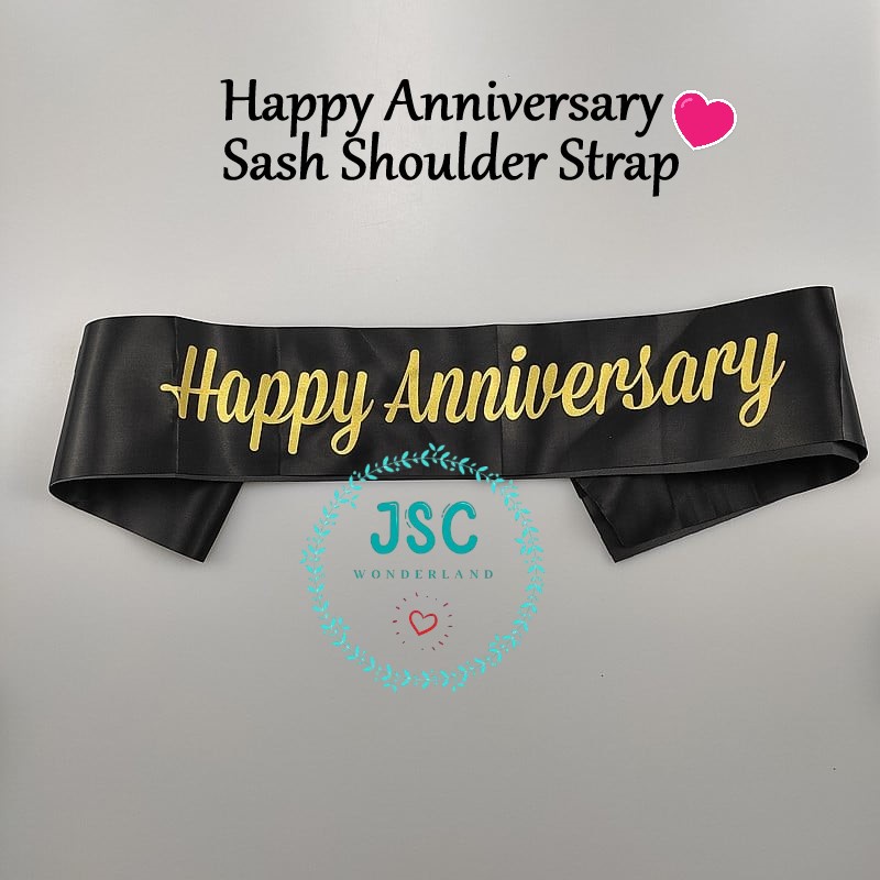 Happy Anniversary Sash Should Strap For Anniversary Celebration ...