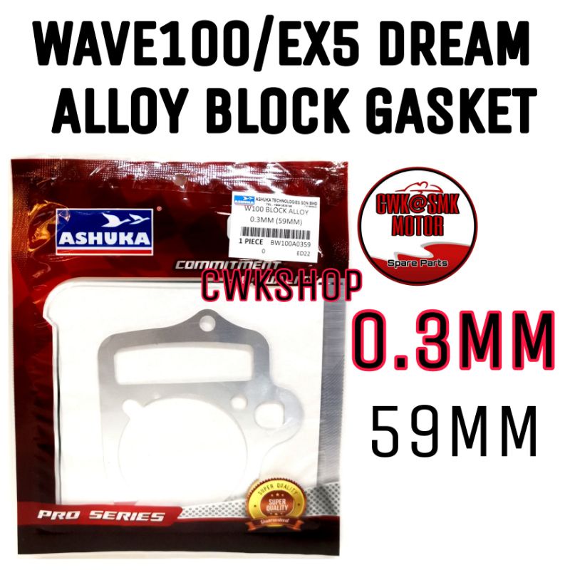WAVE100 EX5 DREAM ALLOY BLOCK GASKET 0.3MM ASHUKA | Shopee Malaysia
