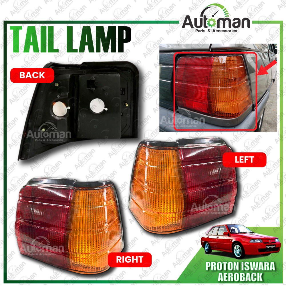 PROTON SAGA ISWARA AEROBACK REAR LEFT & RIGHT SIDE TAIL LIGHT TAILLAMP ...