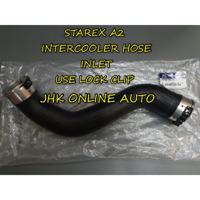 HOSE INTERCOOLER STAREX A2 INLET 28160-4A704 THIS USE LOCK CLIP ...