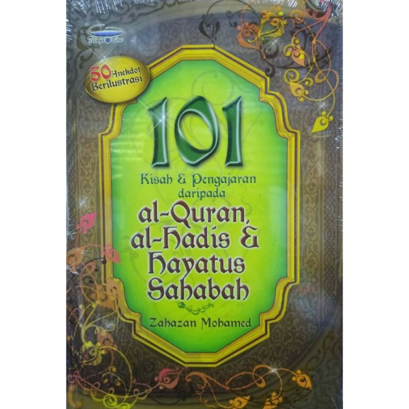 101 kisah & Pengajaran Daripada Al-quran,Al-hadis & Hayatus Sahabah ...
