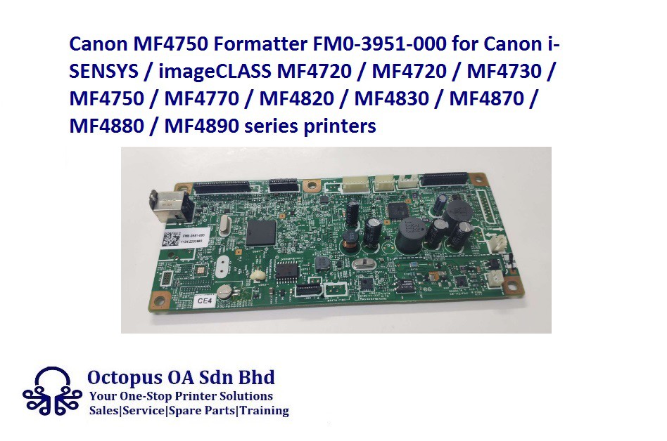 Canon Formatter FM0-3951 for imageCLASS MF4720 MF4730 MF4750 MF4770 ...