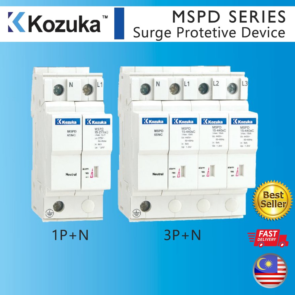 KOZUKA 1P+N & 3P+N 15KA, 40KA, 65KA MSPD SERIES SURGE PROTECTIVE DEVICE | Shopee Malaysia