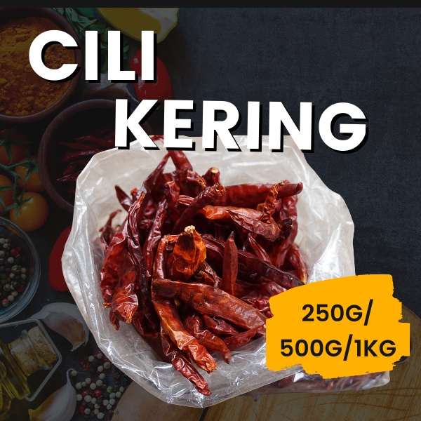 🔥Terbaik Cili Kering/Lada Kering/Cabai Kering Kurang Pedas🔥[200G,500G ...