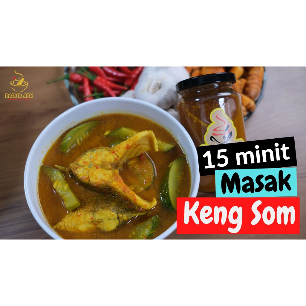 Pes Masakan Thai | Keng Som | Asam Pedas Siam | Dapur ABK | Perencah ...