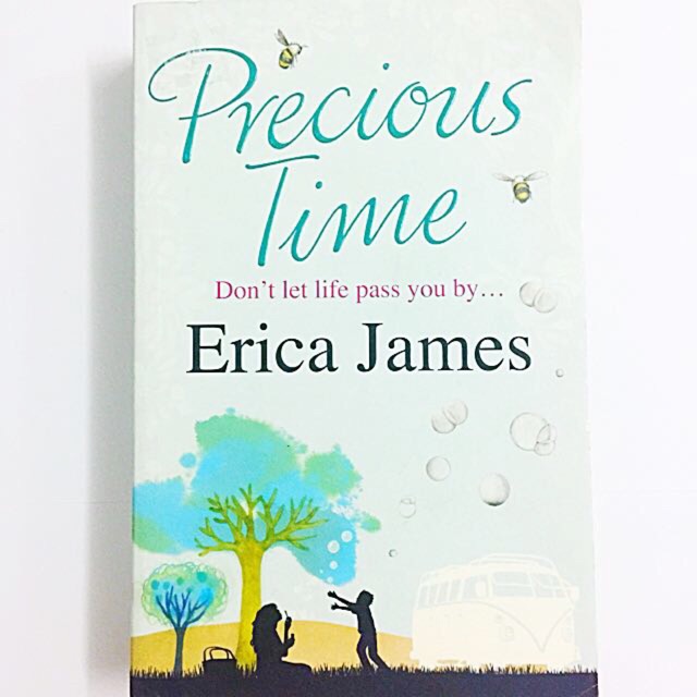 Precious Time By Erica James (chick lit romance love fiction book ...