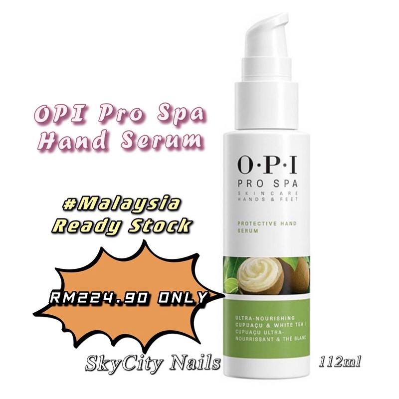 OPI ProSpa Protective Hand Serum 112ml Serum Tangan Teh Putih OPI ...