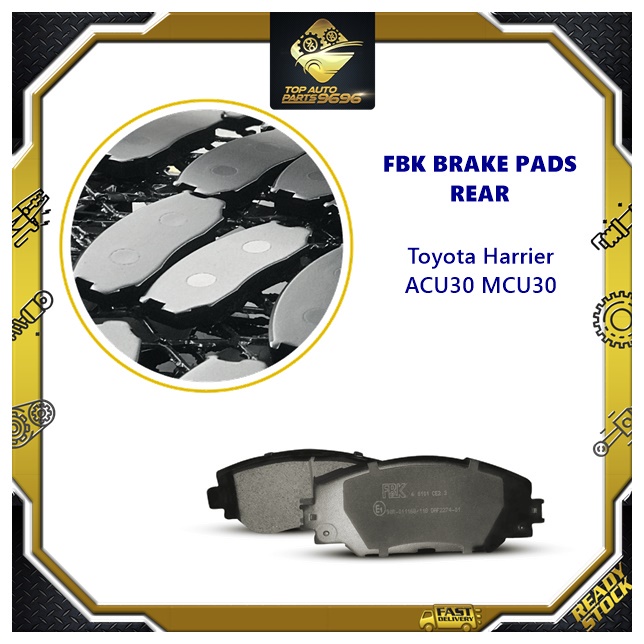 FBK Disc Brake Pad Rear - Toyota Harrier ACU30 MCU30 | Shopee Malaysia