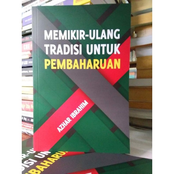 [Ready Stock] Buku: Memikir-Ulang Tradisi Untuk Pembaharuan | Shopee ...