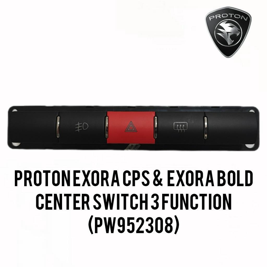 PROTON EXORA CPS, EXORA BOLD SWITCH CENTER 3 & 4 & 5 FUNCTION | Shopee ...