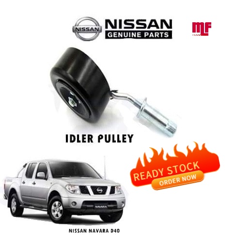 💯NISSAN NAVARA D40 2.5 2005-2015 IDLER PULLEY (11925-EB32A) | Shopee ...