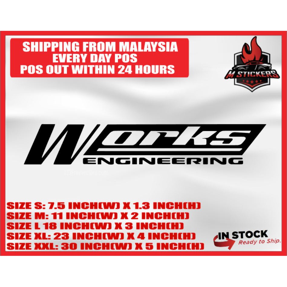[M STICKERS] WORKS ENGINEERING STICKER MYVI AXIA SAGA SATRIA VIOS CITY ...