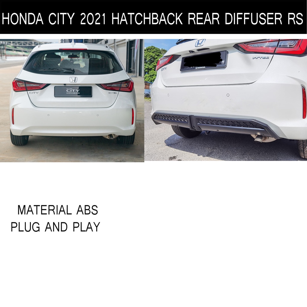 HONDA CITY '2021 HATCHBACK REAR DIFFUSER RS ABS | Shopee Malaysia