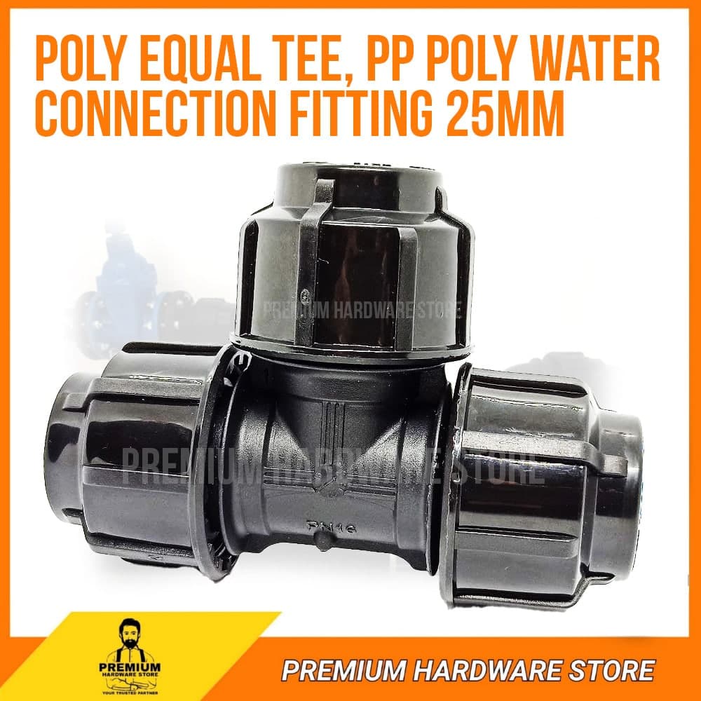 Poly Equal Tee, PP Poly Water Connection Fitting 25mm (3/4") | Shopee Malaysia