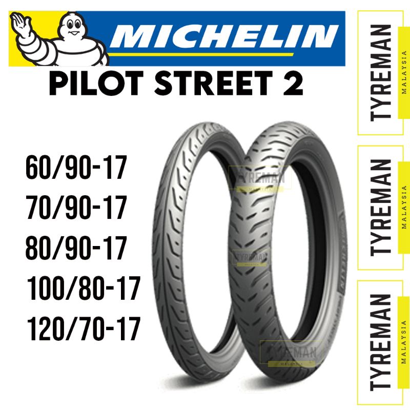 TAYAR MOTOSIKAL Michelin Pilot Street 2 60/90-17 > 140/70-17 TL Tyre ...