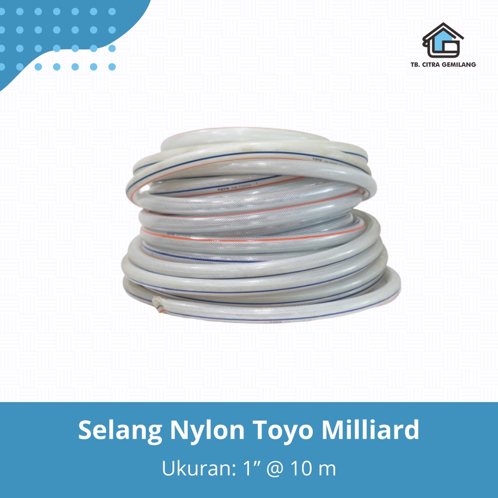 TOYO NYLON HOSE 1" @ 10 METERS - MILLIARD | Shopee Malaysia