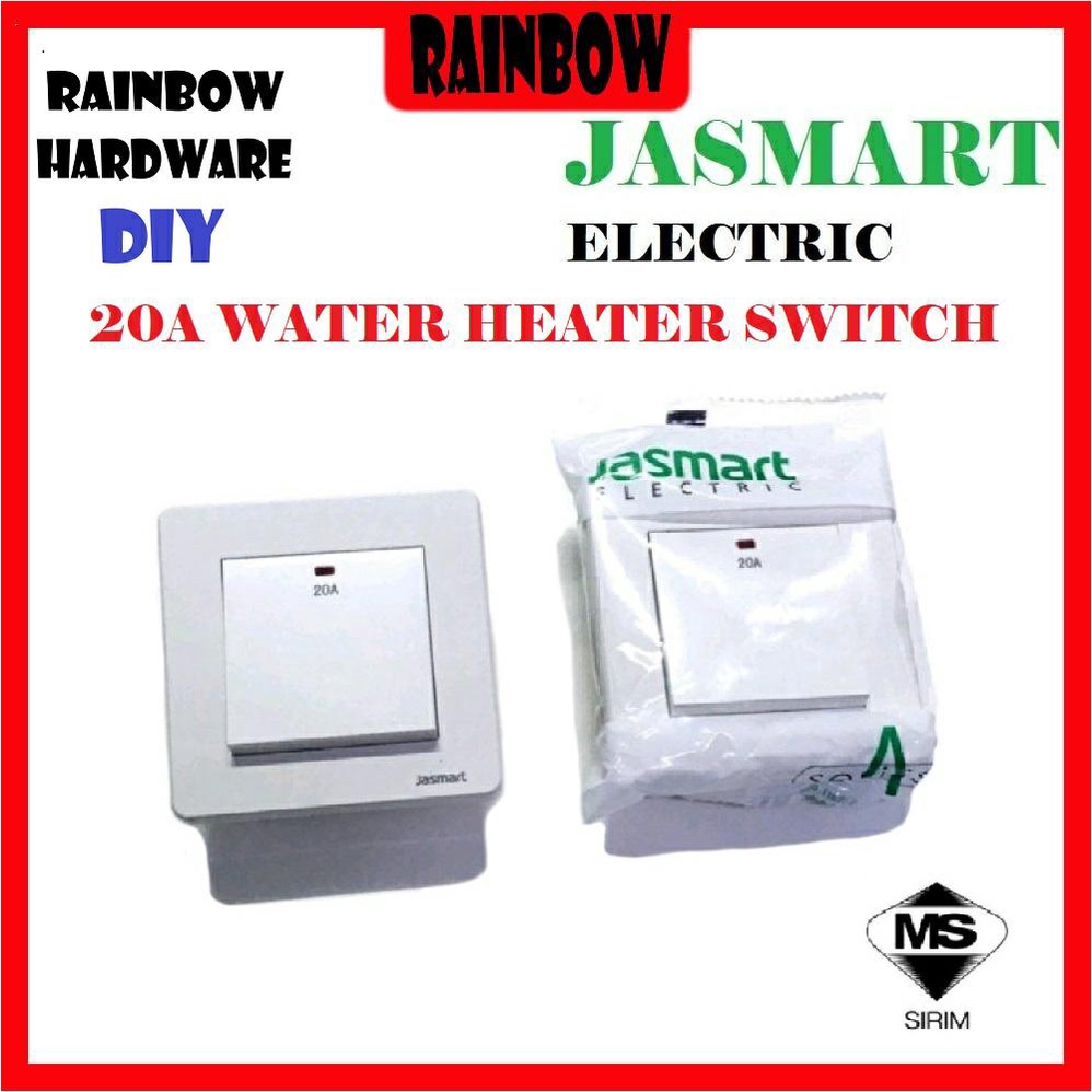 JASMART A SERIES 20A WATER HWATER SWITCH / SUIS AIR PANAS / SUIS AIR ...