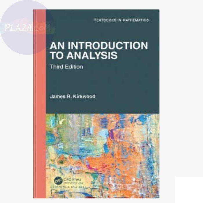 An Introduction to Analysis Book (Textbooks in Mathematics) | Shopee ...