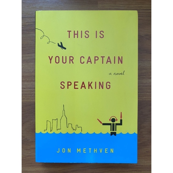 This Is Your Captain Speaking: A Novel by Jon Methven (Humour) | Shopee ...