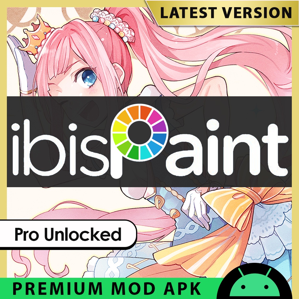 📱ANDROID APP📱 Ibis Paint X APK【Pro Unlocked】v 9.3.0 💯 FAST DELIVERY 💯 ...