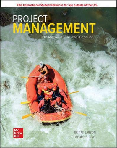 Project Management: The Managerial Process 8th edition by Larson - ISBN ...