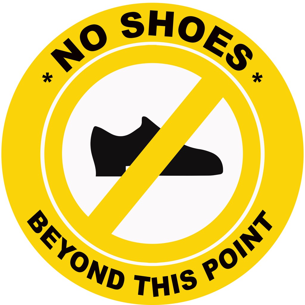 NO SHOES BEYOND THIS POINT LABEL STICKER WITH STRONG ADHESIVE 💥 FLOOR ...