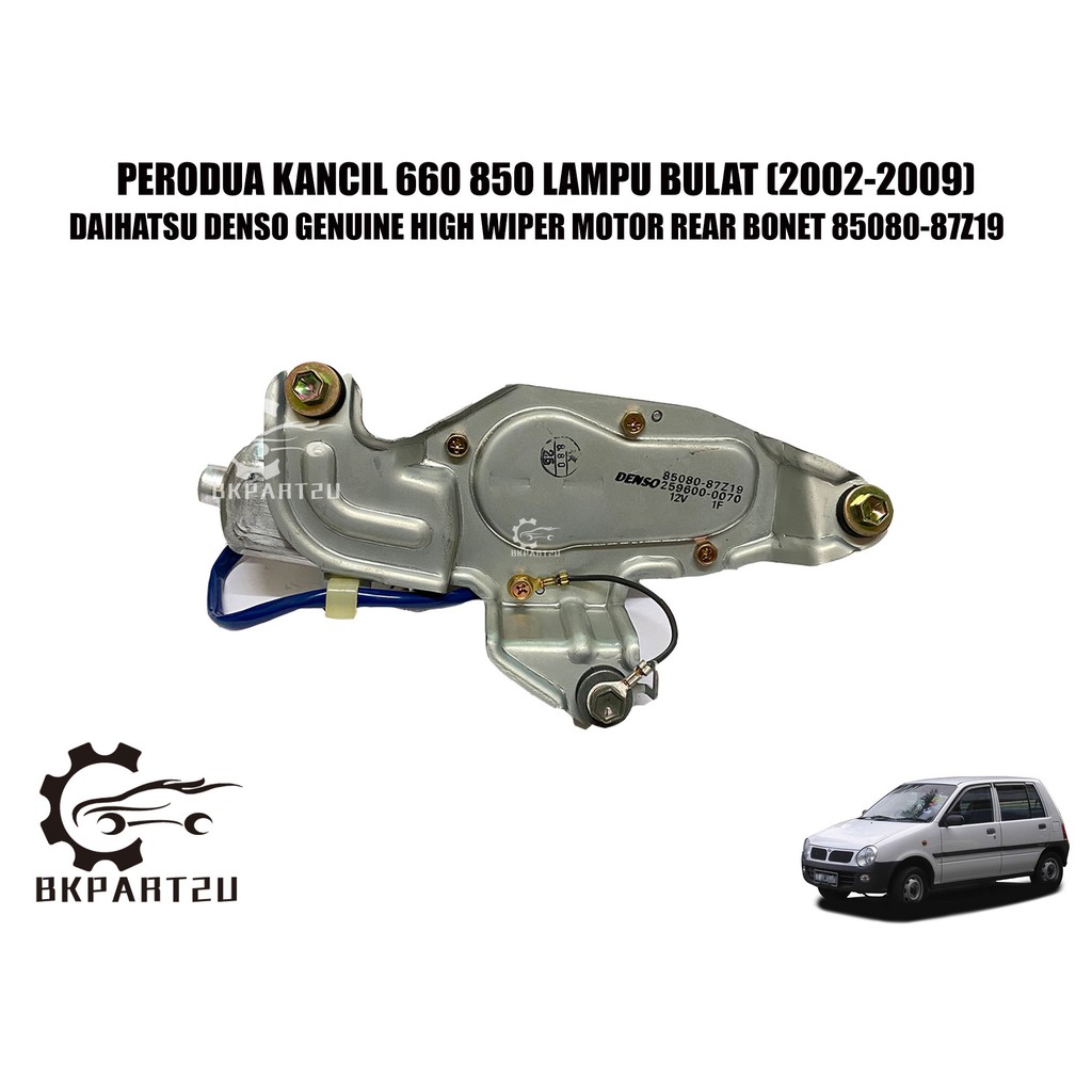 Perodua Kancil 660 850 Lampu Bulat (2002-2009) Wiper Motor Rear Bonet ...