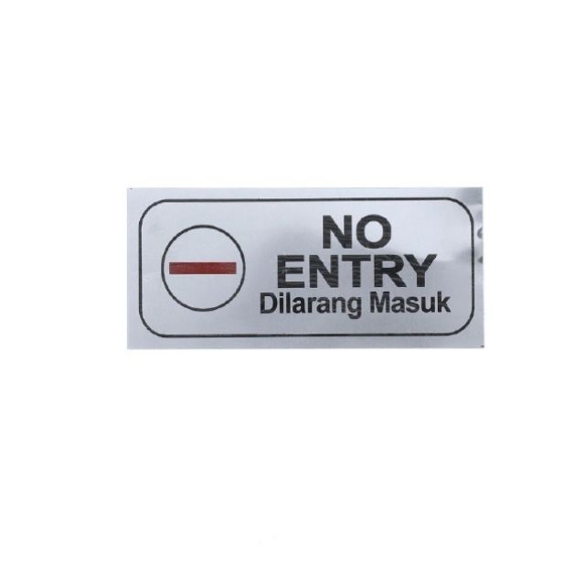 No Entry / Dilarang Masuk Sign Plate | Shopee Malaysia
