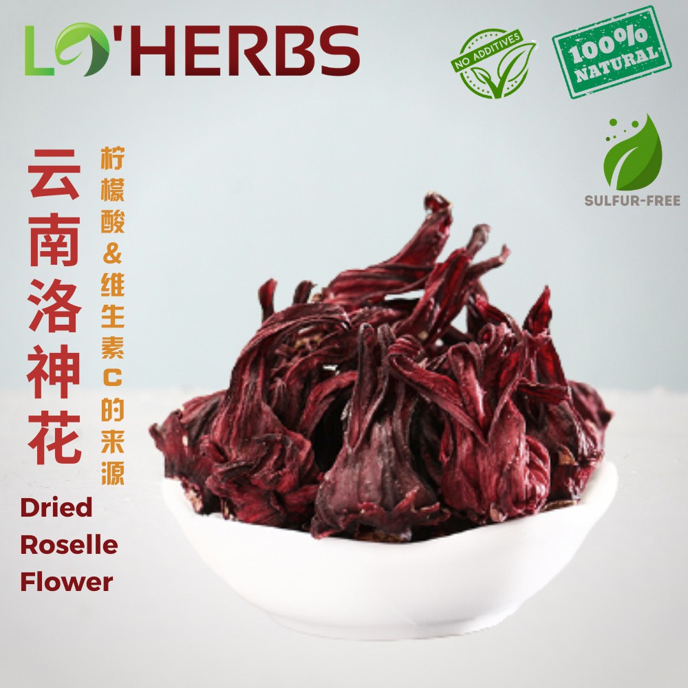 Loherbs 云南洛神花茶/ 玫瑰茄花茶 Dried Roselle Flower Tea/ Bunga Roselle/ Bunga Ribena【花茶 Flower Tea ...