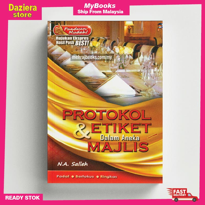 Protokol & Etiket Dalam Aneka Majlis | Adab ketika Dalam Majlis ...