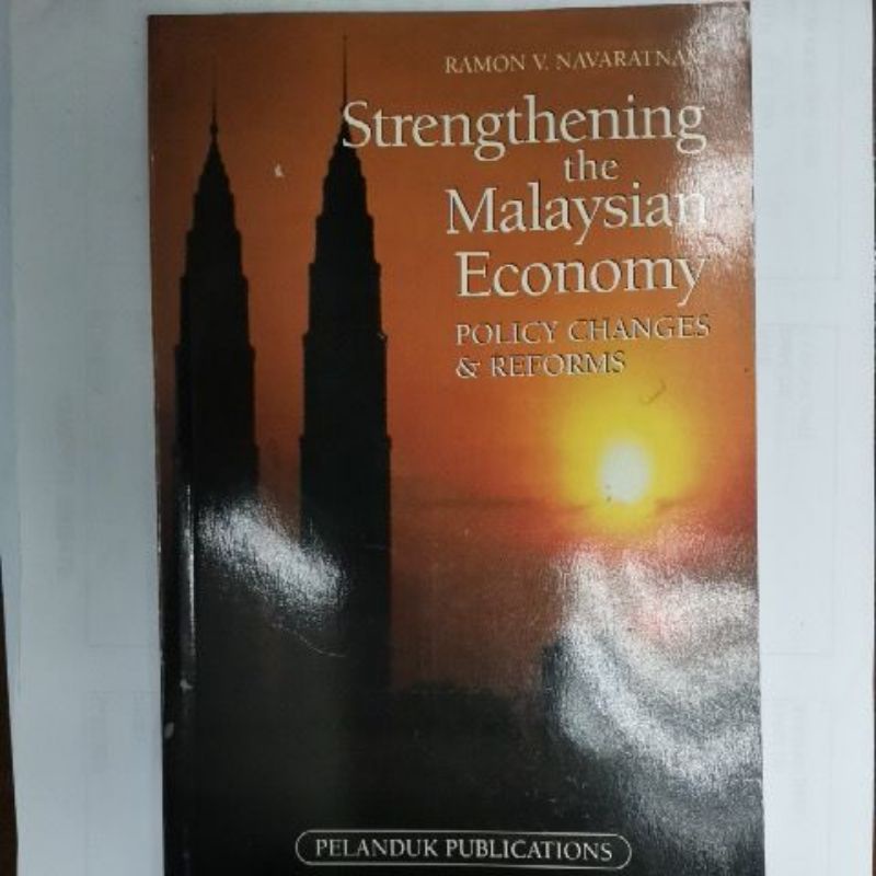 Strengthening the Malaysian economy: Policy changes & reforms 1th ...