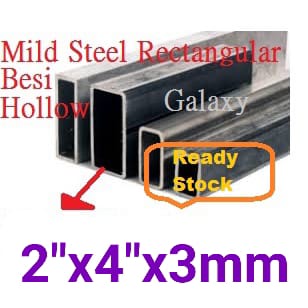 Besi Hollow Mild Steel ( 2" x 4" x 3mm ) Hollow Mild Steel Rectangular ...