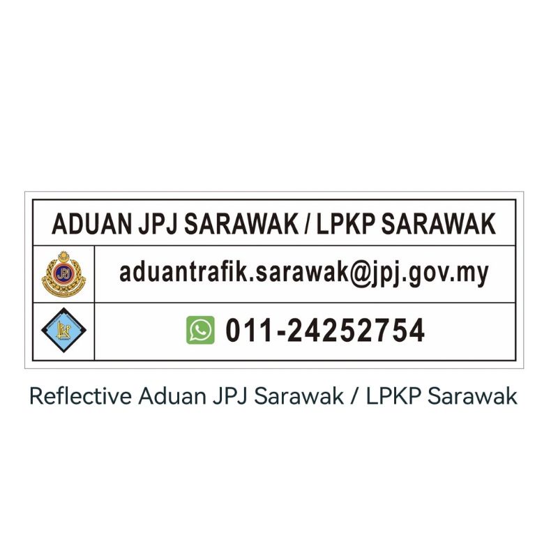 Reflective Aduan JPJ Sarawak /LPKP Sarawak, Pantulan Cahaya Aduan JPJ ...