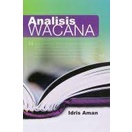 ANALISIS WACANA - IDRIS AMAN UKM PRESS | Shopee Malaysia