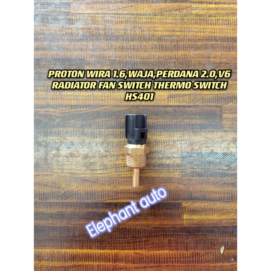 PROTON WIRA 1.6,WAJA,PERDANA 2.0,V6 RADIATOR FAN SWITCH THERMO SWITCH ...
