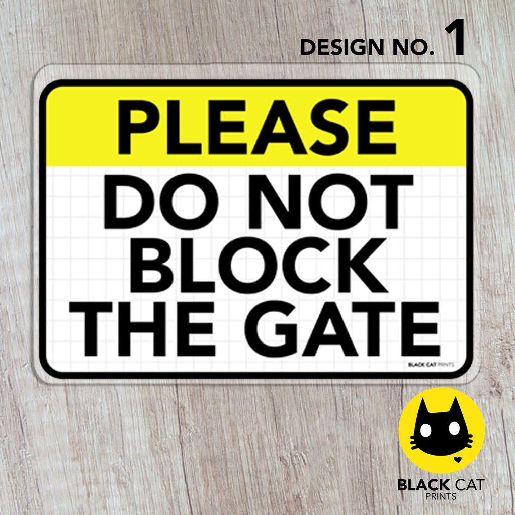 Please Do Not Block the Gate / Door Sign | Laminated Signage | Sign ...