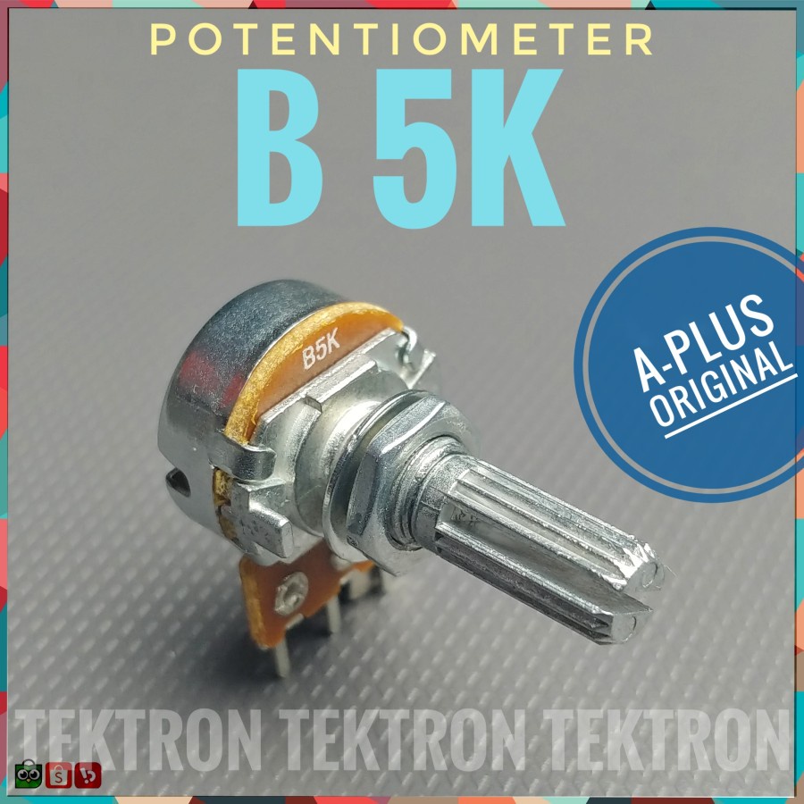 Potentiometer Aplus B5K Potentiometer A-Plus Original Original 5Kohm ...