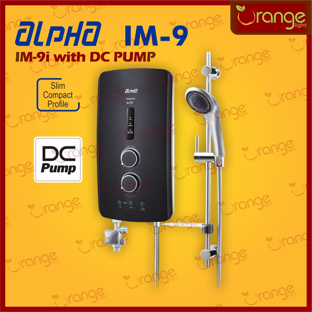 ALPHA / IM9 / WITH PUMP / NO PUMP / INSTANT WATER HEATER | Shopee Malaysia