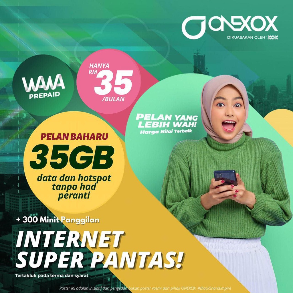 ONEXOX SIMKAD PELAN WAWA35 SETIAP BULAN HANYA RM35 35GB DAN FREE CALL UNLIMITED HOTSPOT🔥🔥🔥🔥🔥🔥🔥 ...