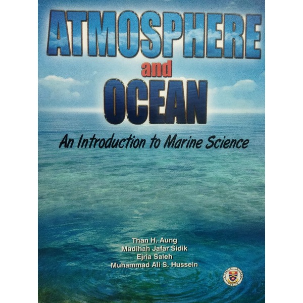 Atmosphere And Ocean : An Introduction To Marine Science (UMS PRESS ...
