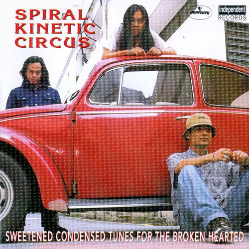 (CD-R) SPIRAL KINETIC CIRCUS - SWEETENED CONDENSED TUNES FOR THE BROKEN ...