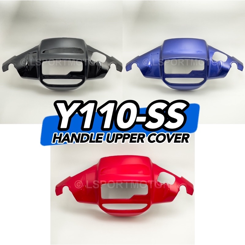 YAMAHA Y110 HANDLE UPPER COVER (MR-RED/BG-BLACK/DV-BLUE) Y110SS Y110 SS ...