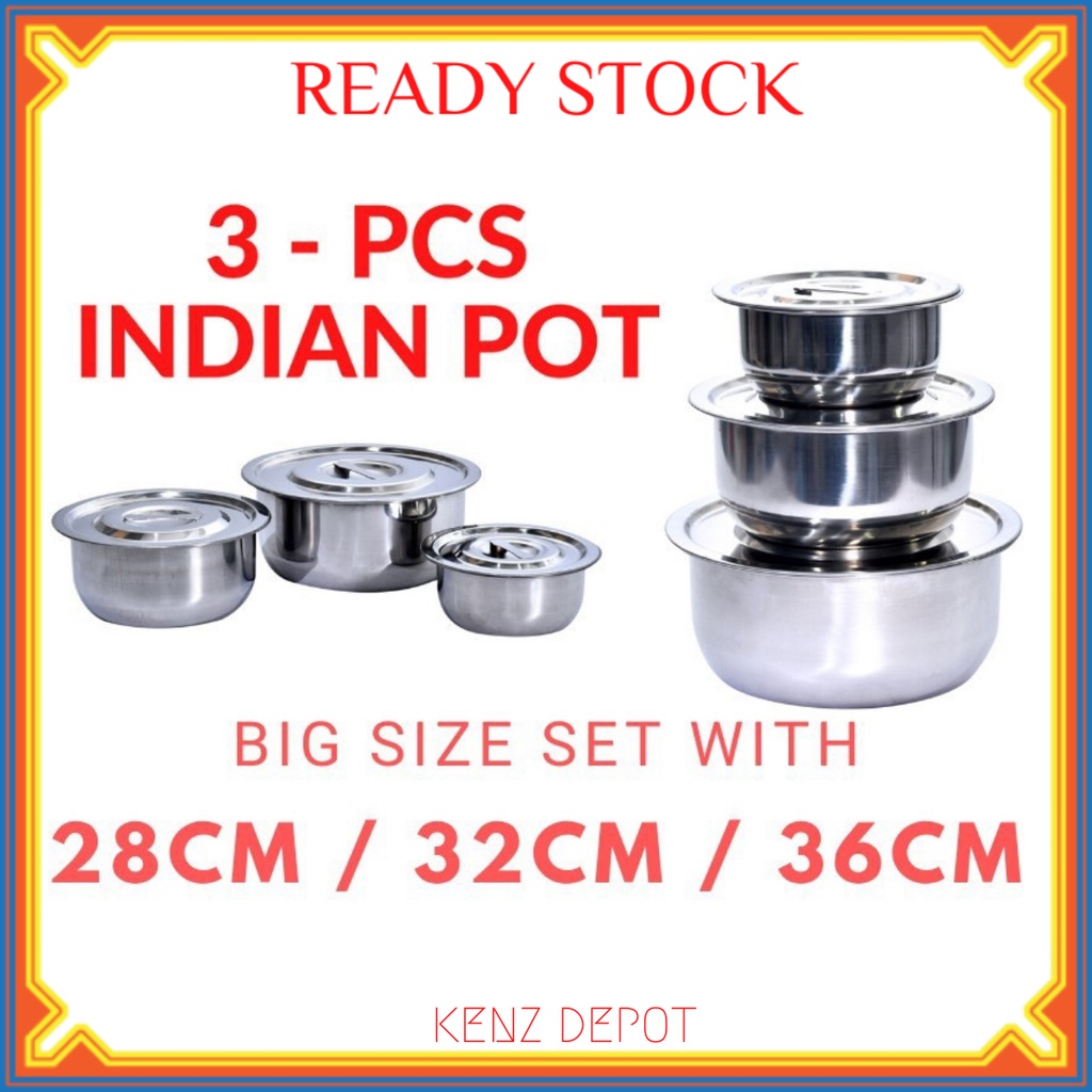 3 PCS STANLESS STEEL INDIAN POT SET ~ 28CM / 32CM / 36CM | Shopee Malaysia